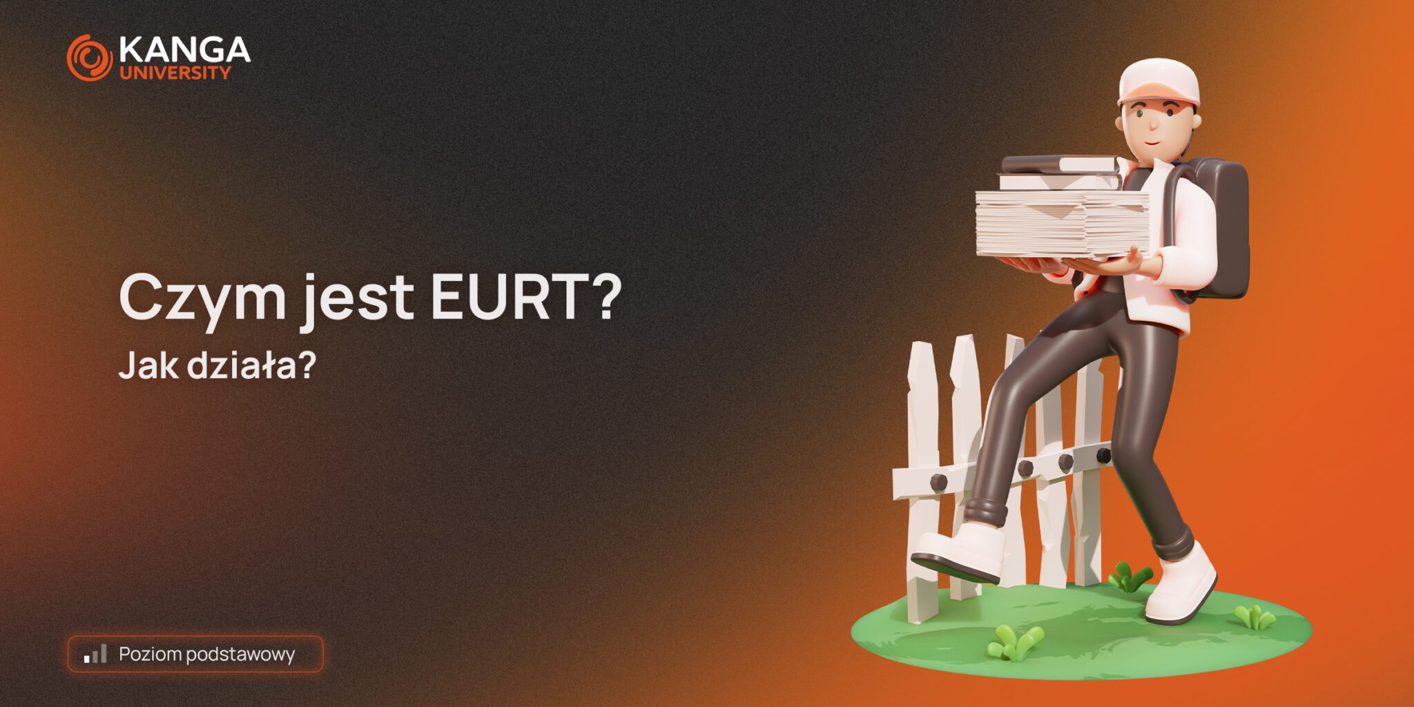 54. Czym jest EURT? Jak działa? - Kanga University