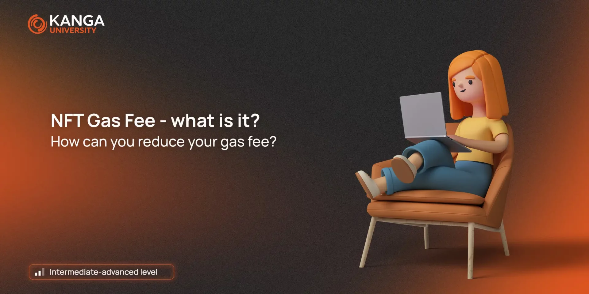31. NFT Gas Fee - what is it? How can you reduce your gas fee? - Kanga ...